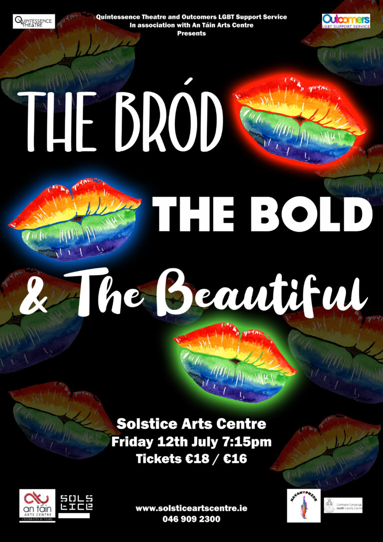 Meath Public Participation Network » THE BRÓD, THE BOLD & THE BEAUTIFUL ...